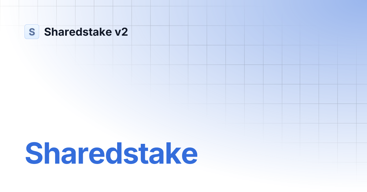 Sharedstake | Sharedstake v2